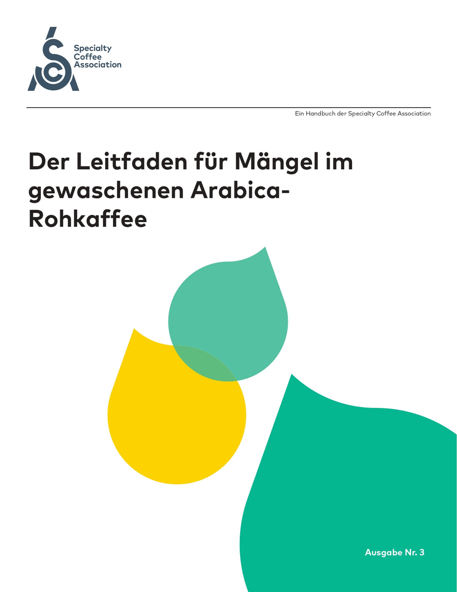 SCA The Arabica Green Coffee Defect Guide German – MIKAH World