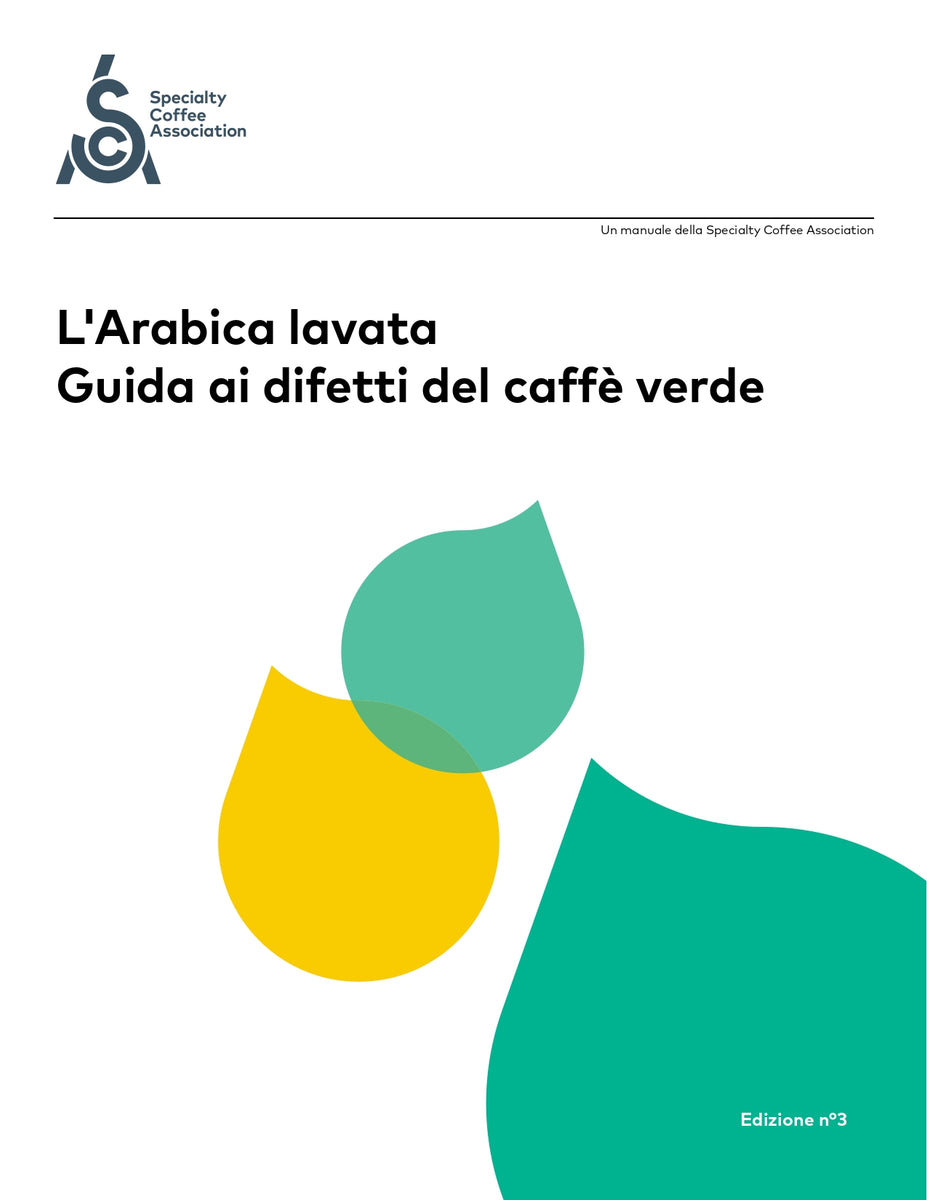 SCA The Arabica Green Coffee Defect Guide Italian – MIKAH World